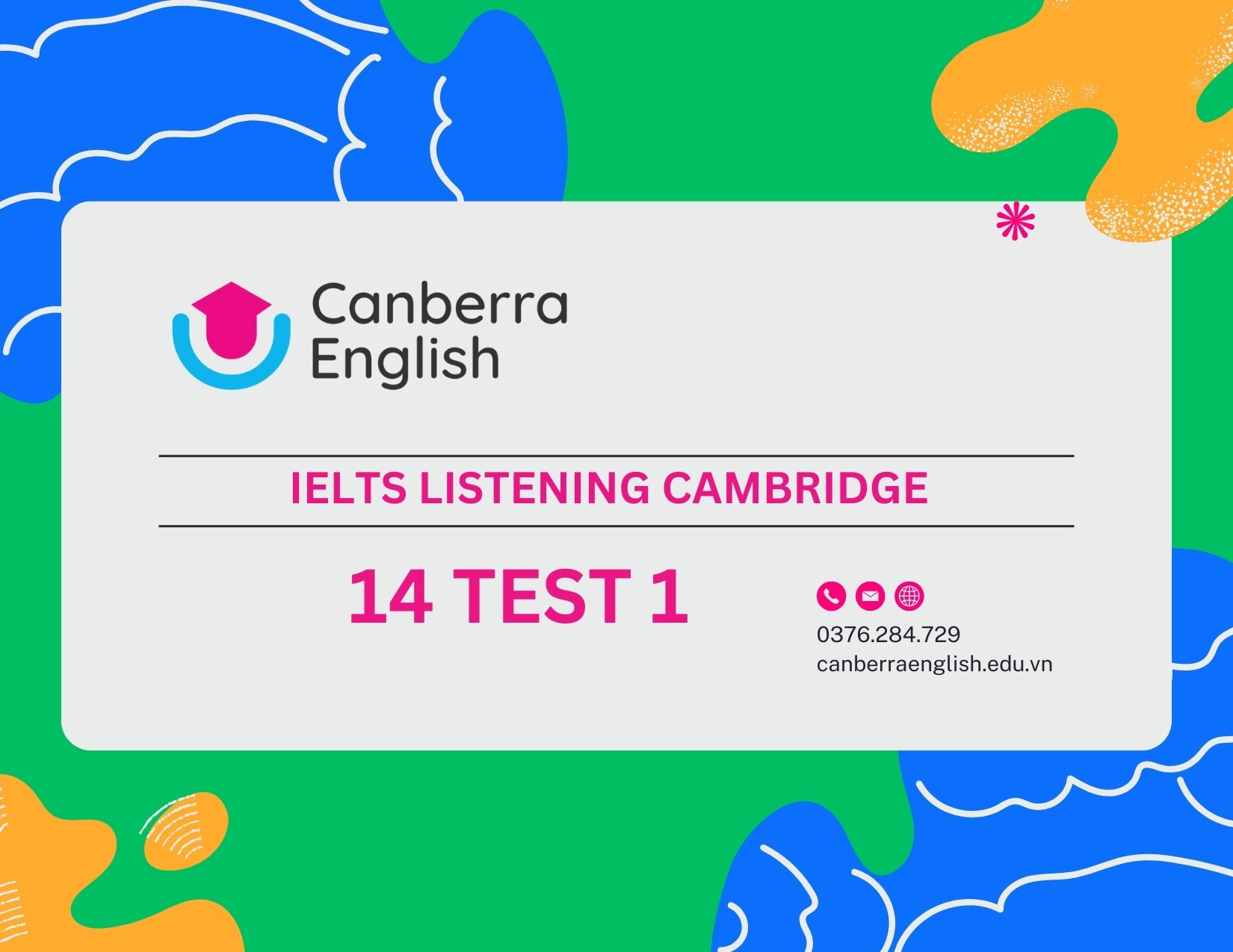 IELTS LISTENING CAMBRIDGE 14 TEST 1 - Canberra English